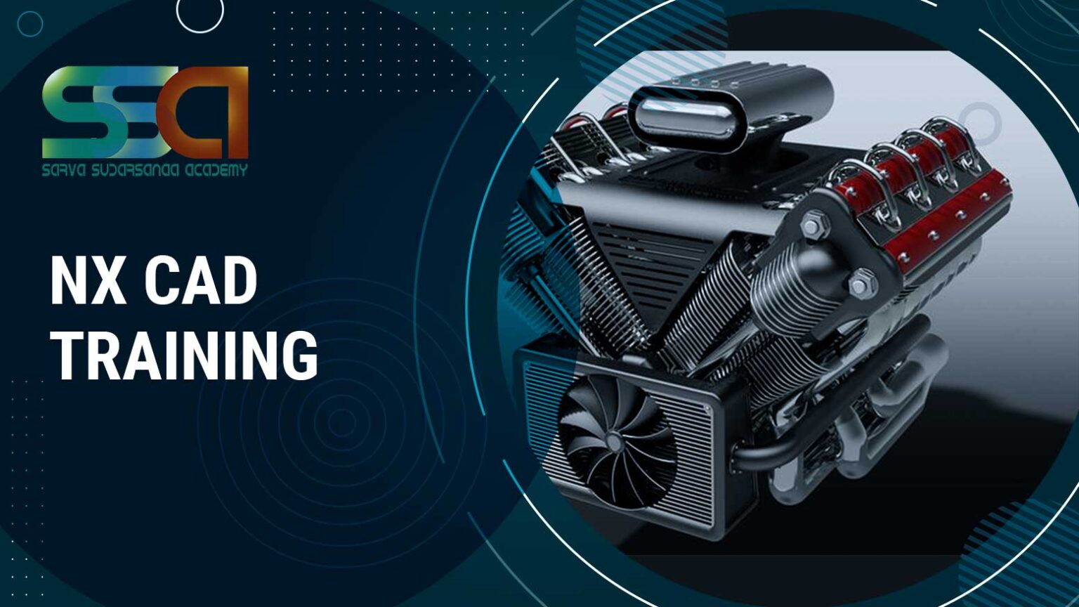 Nx Cad Training In Chennai - Sarva Sudarsanaa Academy