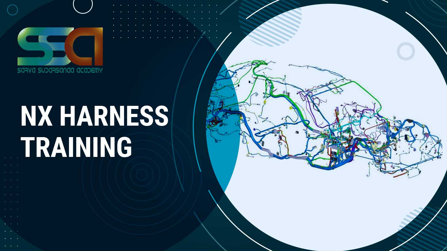 Nx Harness Training In Chennai - Sarva Sudarsanaa Academy