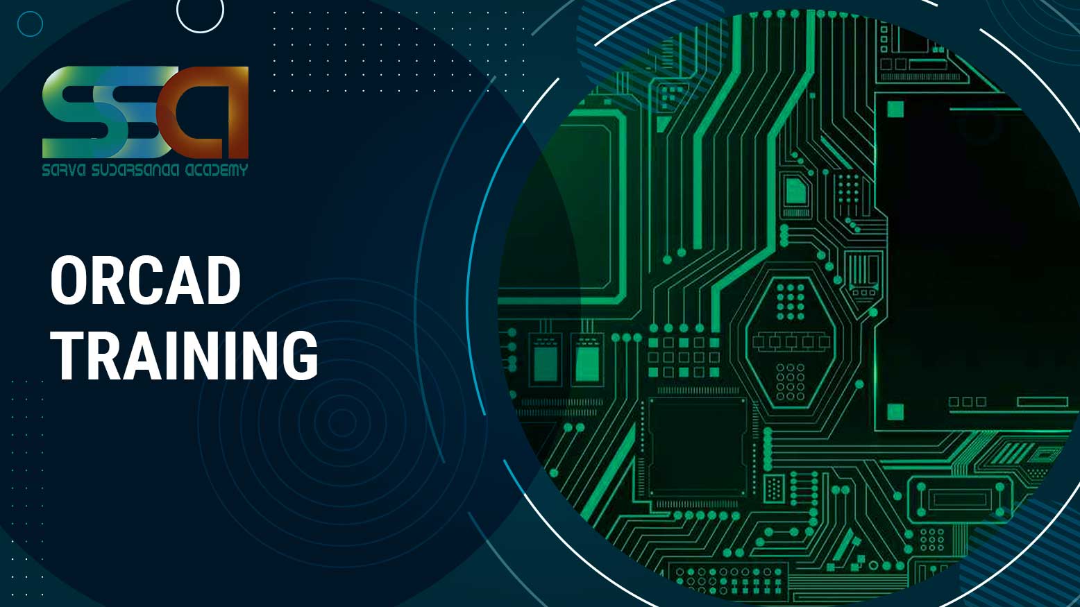Orcad Training In Chennai - Sarva Sudarsanaa Academy